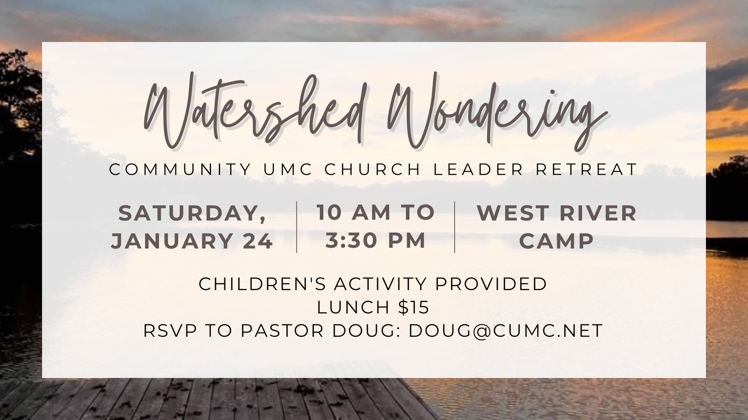 Watershed Wondering – Community United Methodist Church